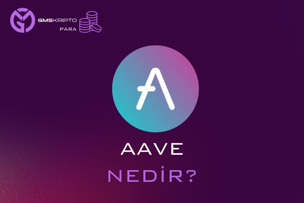 Aave (AAVE) Nedir? Teknolojisi, Kullanım Alanları ve Piyasa Ekonomisi – Gms Kripto Blog